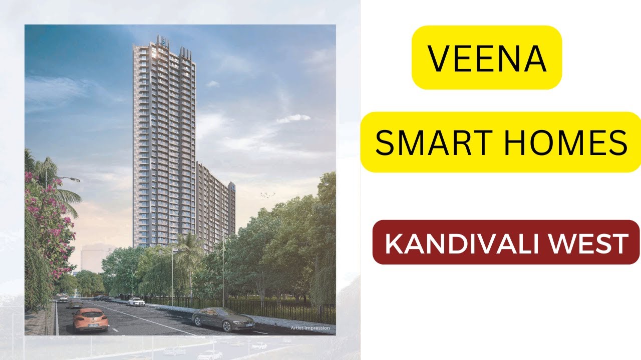 Veena Smart Homes , Kandivali West, Tower C. - YouTube