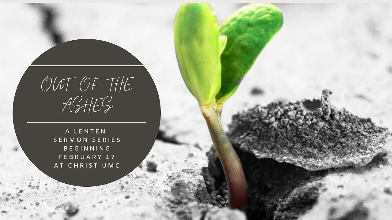 Ash Wednesday Service 2021 | Christ United Methodist Church - YouTube