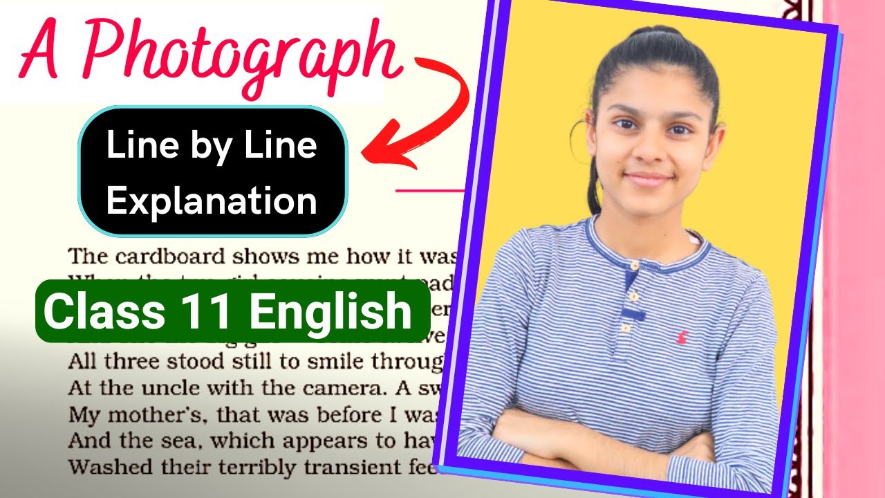A Photograph Class 11 In Hindi Full Summary Class 11 A Photograph a-photograph-class-11-in-hindi-full-summary-class-11-a-photograph