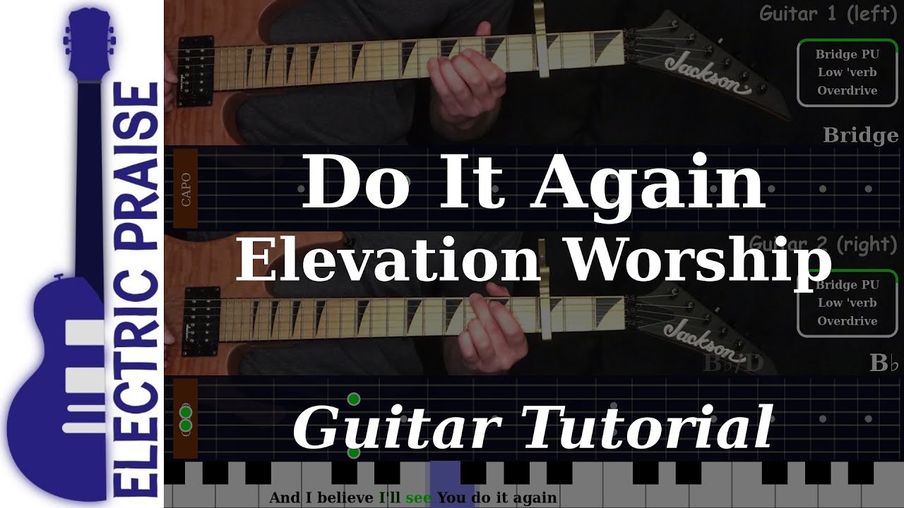 Do It Again - Elevation Worship | Electric Guitar Playthrough (With Fretboard Animation) - YouTube