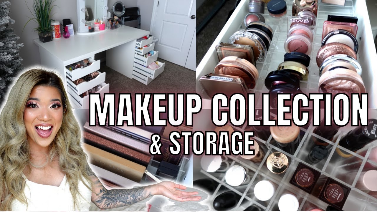 Makeup Collection Organization Youtube