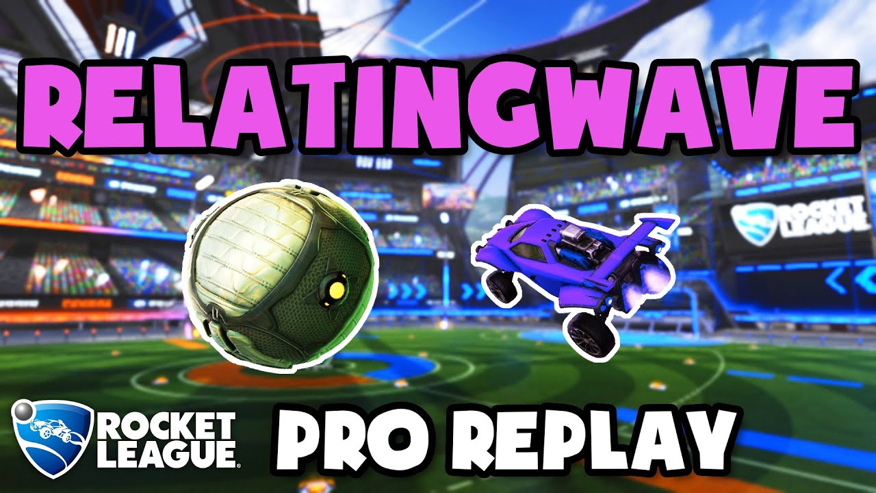 RelatingWave Pro Ranked 2v2 POV #72 - Rocket League Replays - YouTube