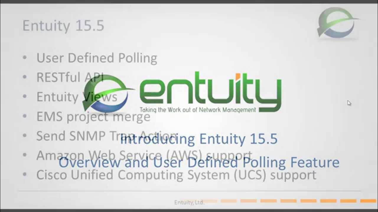 Entuity 15.5 Overview and User Defined Polling (Part 1 of 5) Best Viewed in HD Mode - YouTube