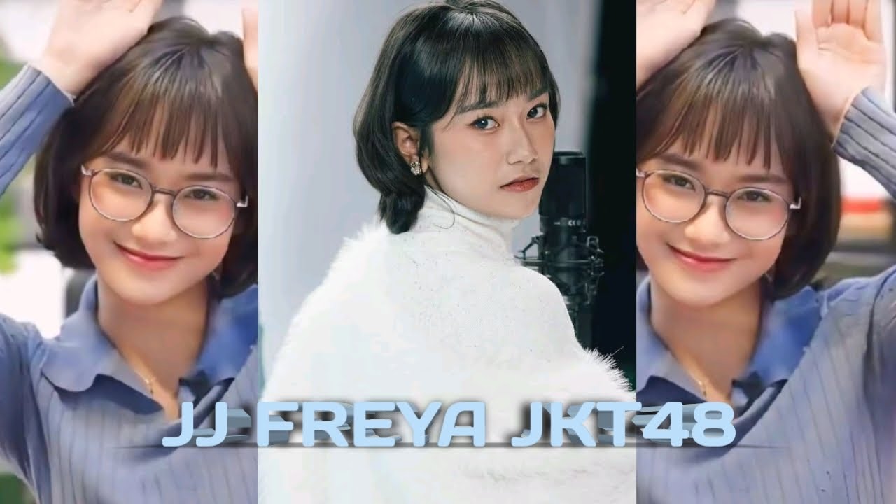 KUMPULAN JJ FREYA JKT48 - YouTube