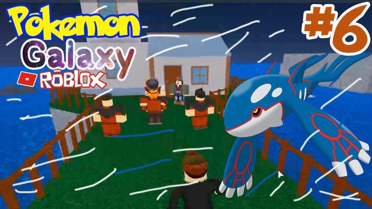 [ Roblox ] Pokemon Galaxy #6 ทีมอีคริบ และ ไคโอก้า !!! - YouTube