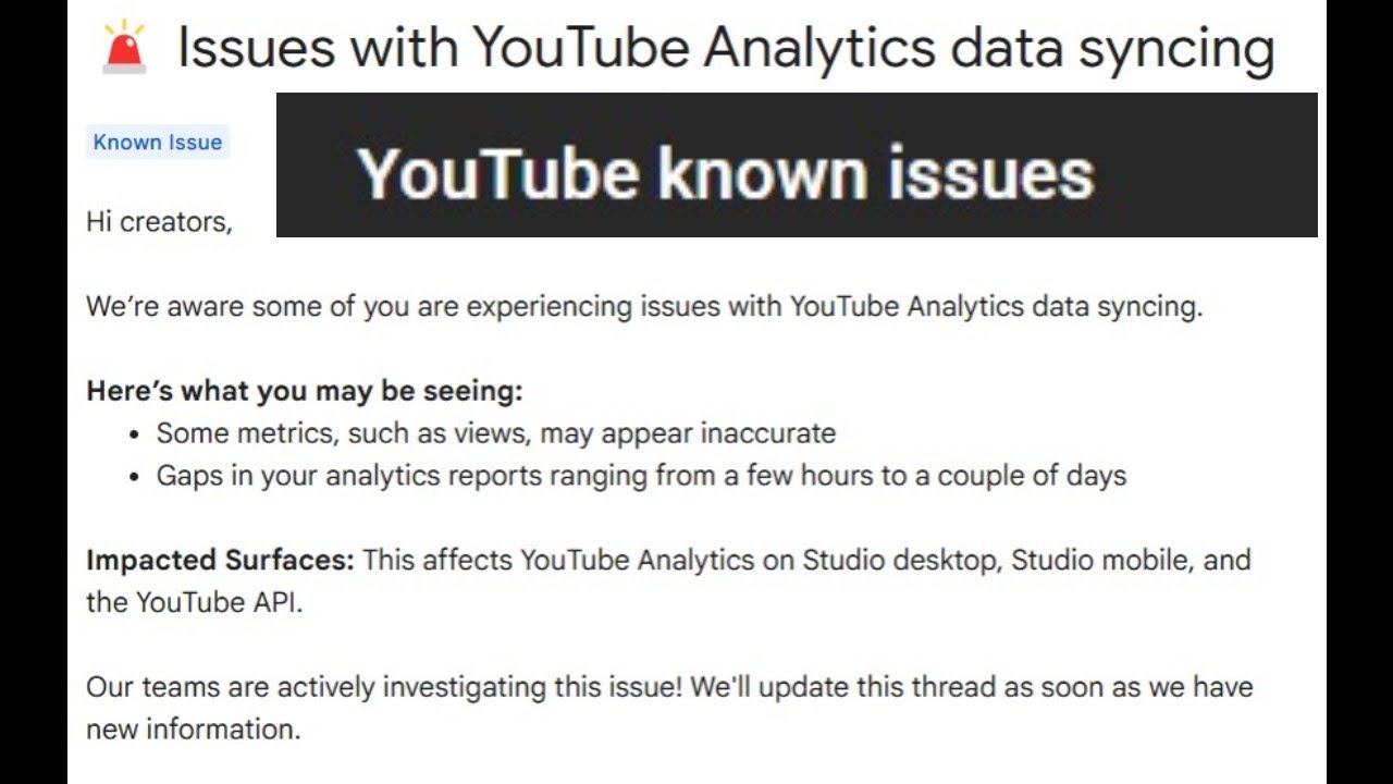 Youtube Known Issues|Issues with youtube analytics data syncing - YouTube