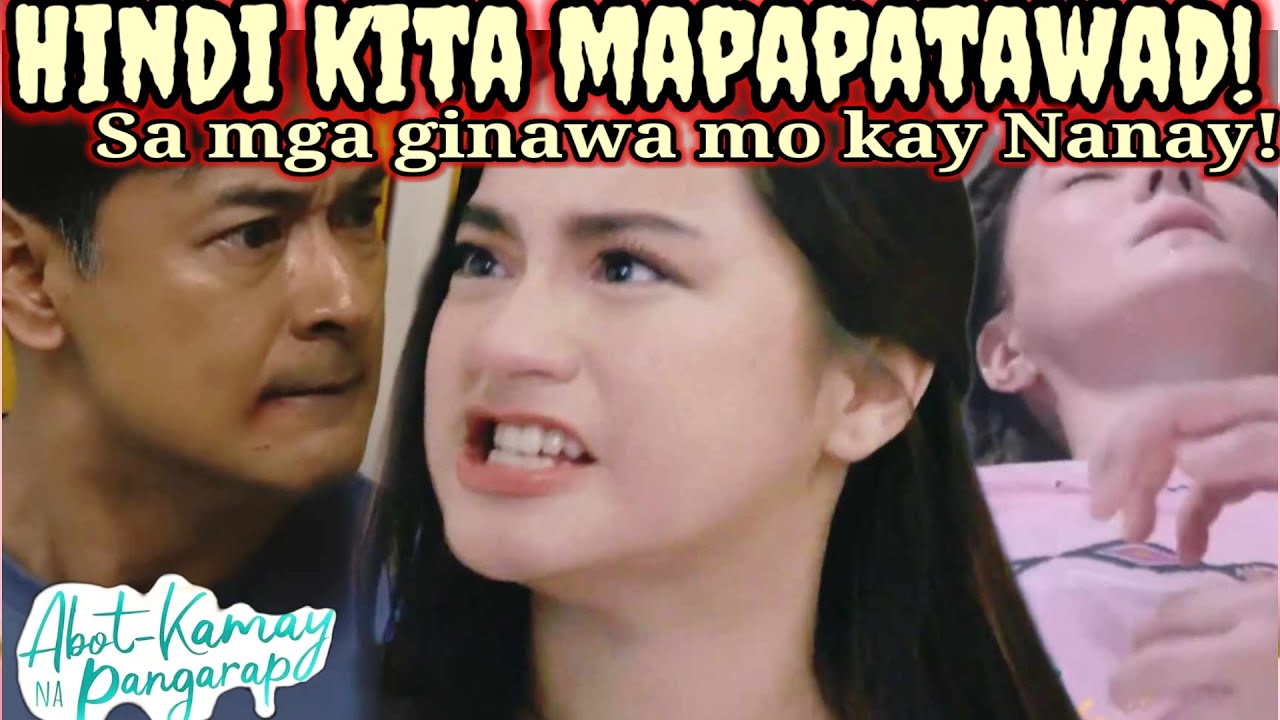 Hindi Hindi Kita Mapapatawad Abot Kamay Na Pangarap March 25 2024 Storytelling Youtube