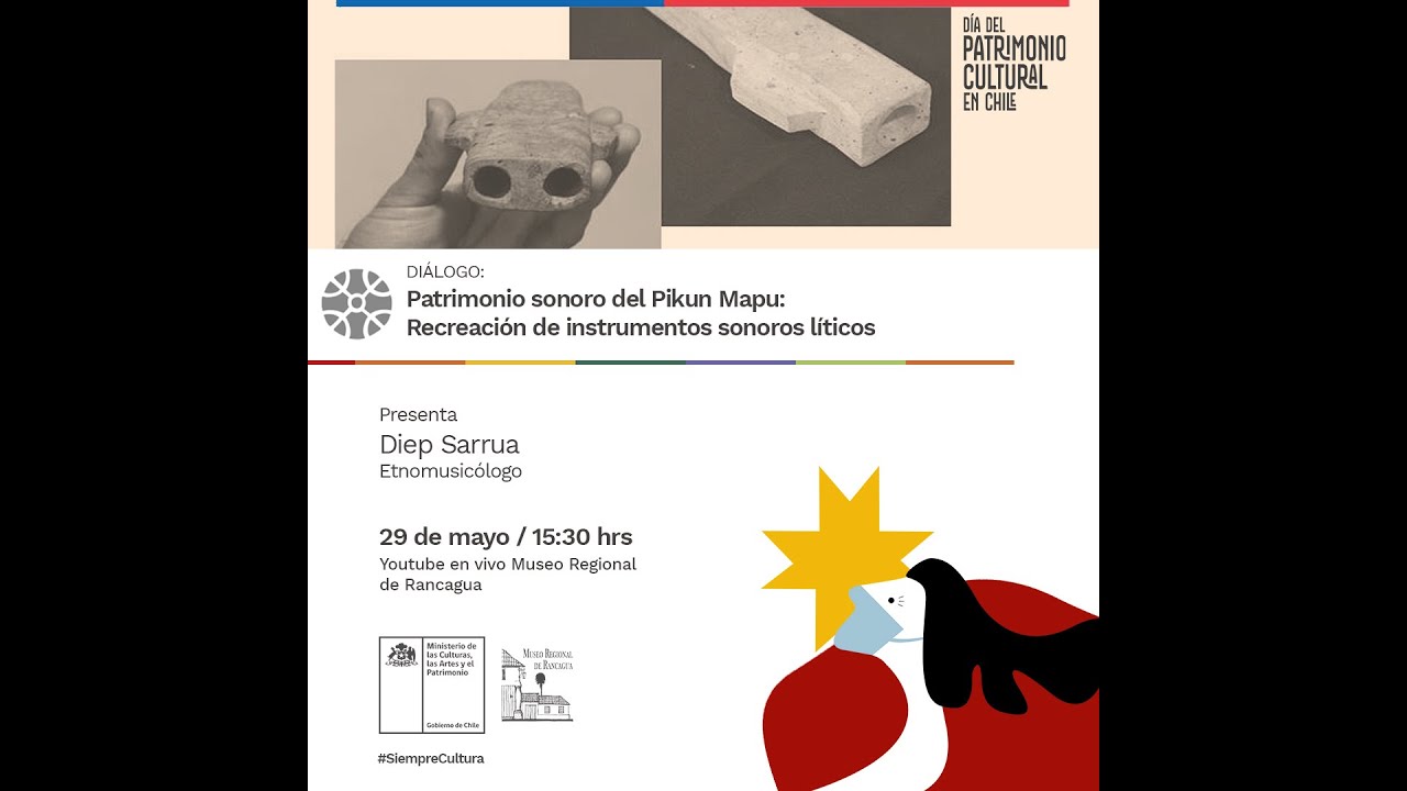 Conversaciones sobre Patrimonio sonoro del Pikun Mapu: recreación de ...