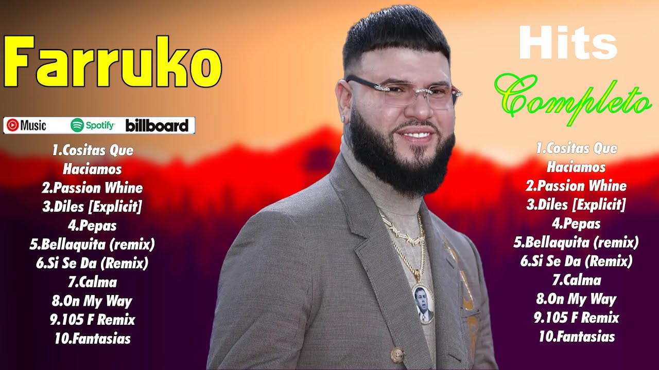Farruko Mix 2024 - Farruko Grandes Éxitos Mix 2024 - Álbum Completo Mas ...