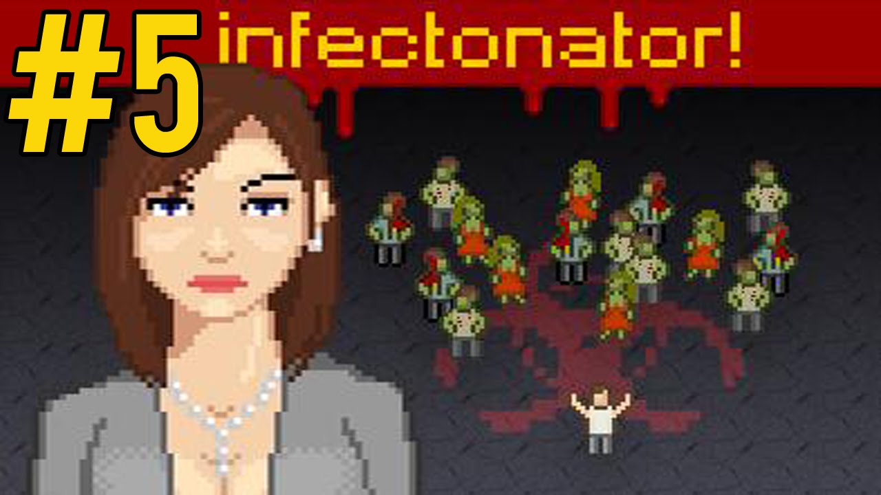 INFECTONATOR: WORLD DOMINATOR #5! - YouTube