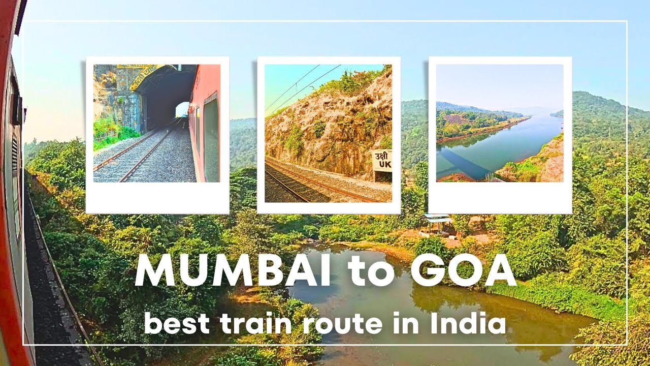 Mumbai to Goa train journey | beautiful train routes in India | best ...
