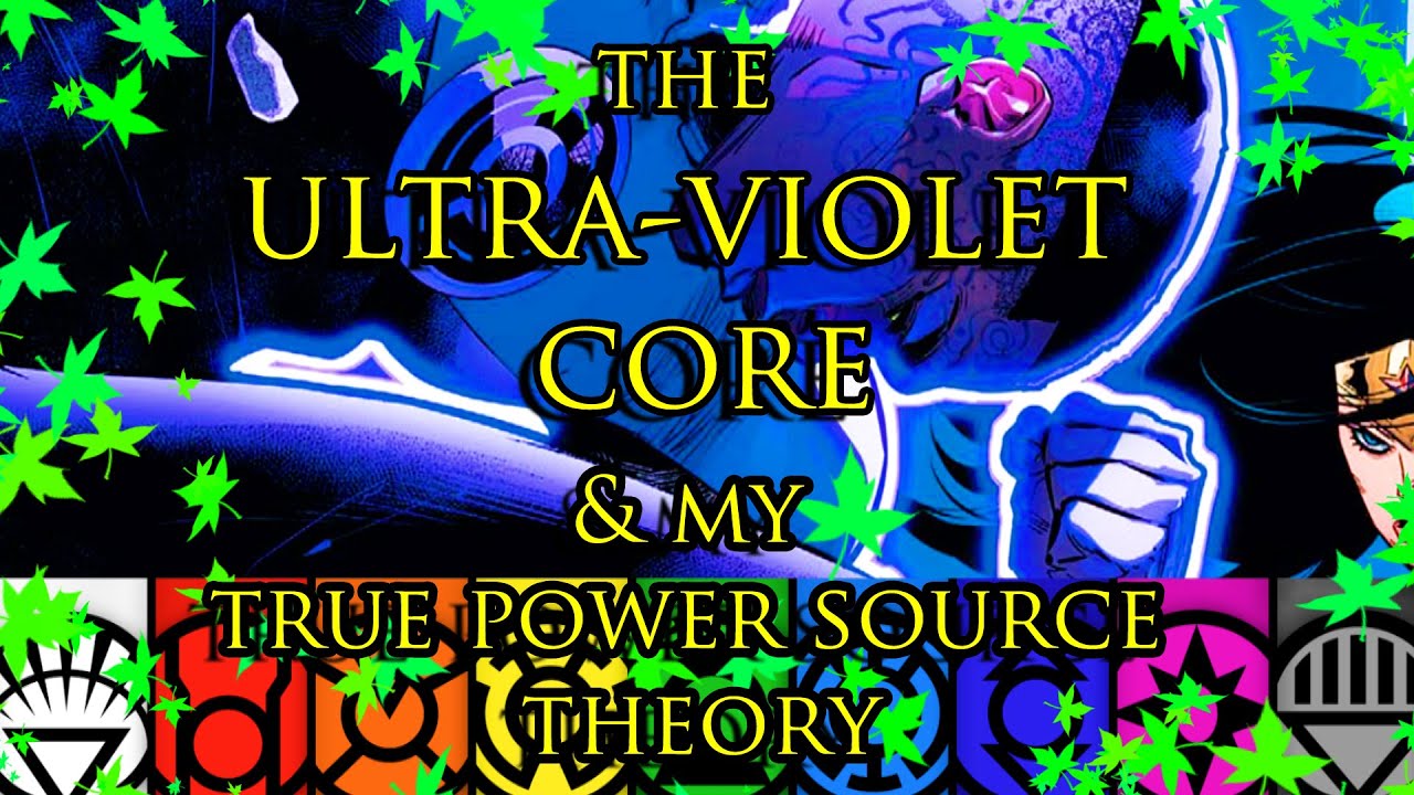 The Ultra Violet Lantern Core [DC] Lore Explored & My Theory on the ...