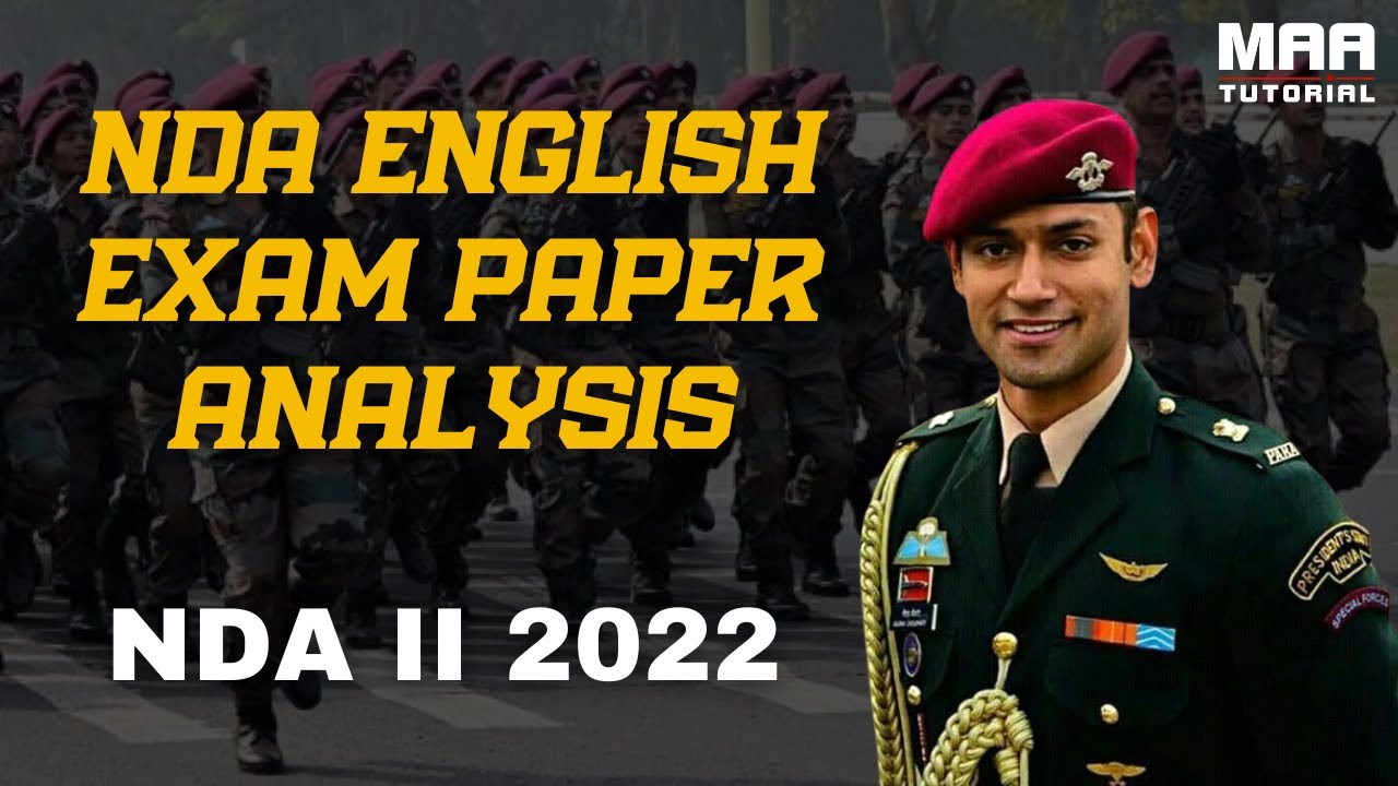 English NDA Exam Paper II 2022 Analysis | Anmol Sir | Maa Tutorial # ...