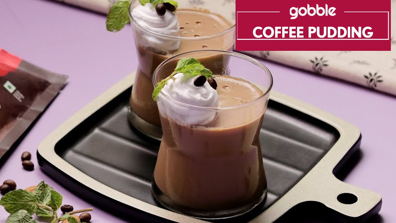 Coffee Pudding | Pudding Recipe | Dessert | Gobble - YouTube