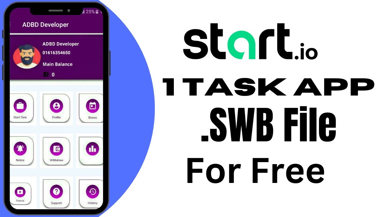1 task Earning app swb file for free||start.io app swb file for free ...