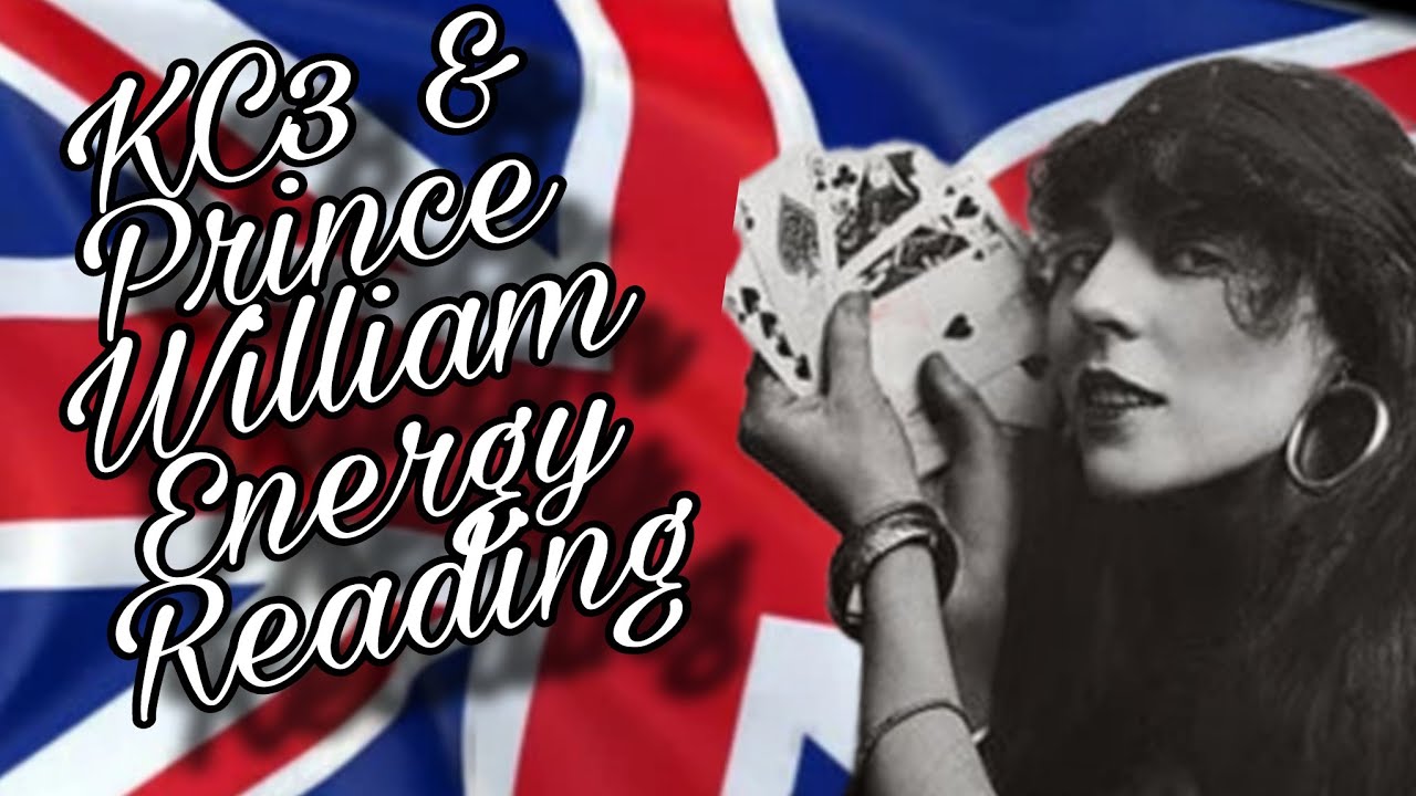 King Charles III & Prince William Energy Reading 🔮 - YouTube