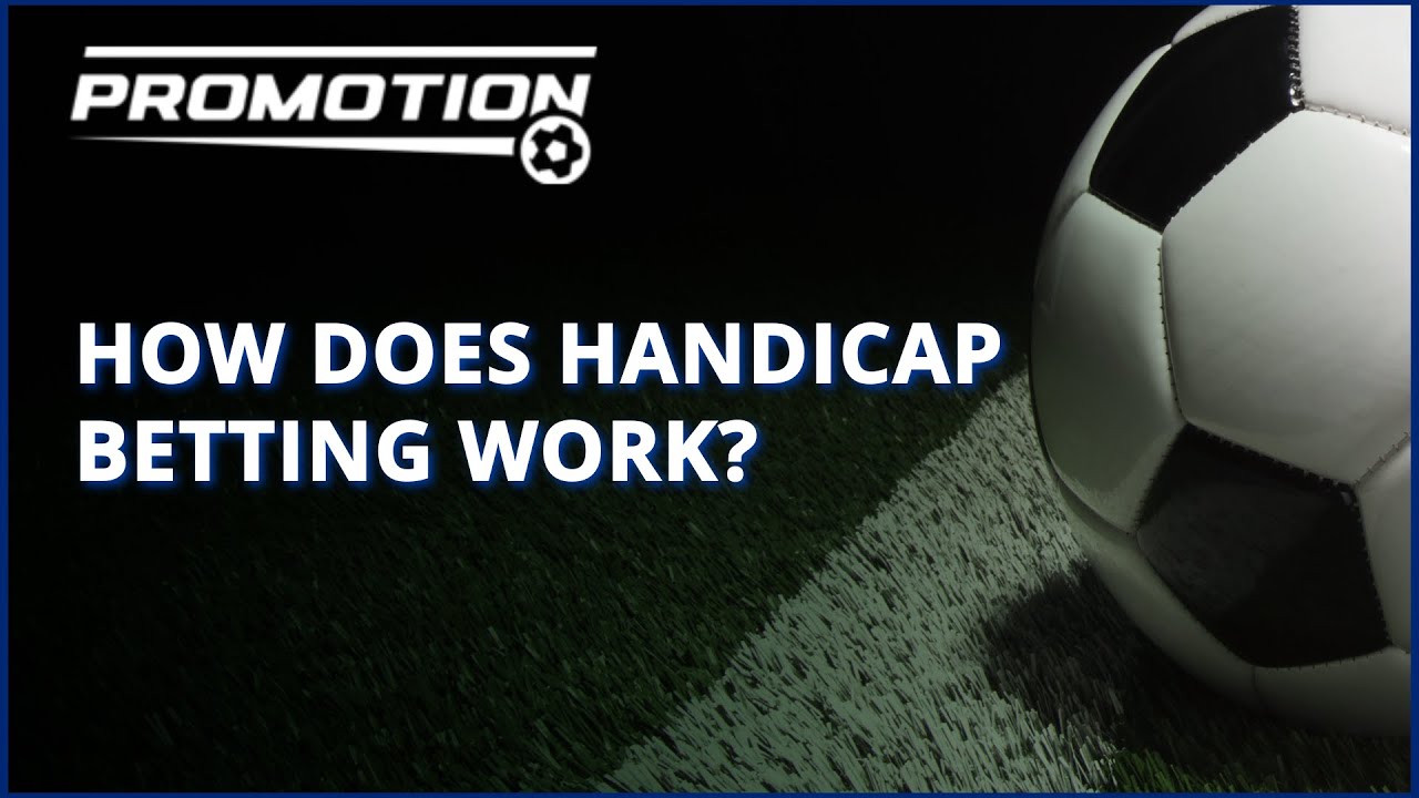 How does Handicap Betting Work? - YouTube
