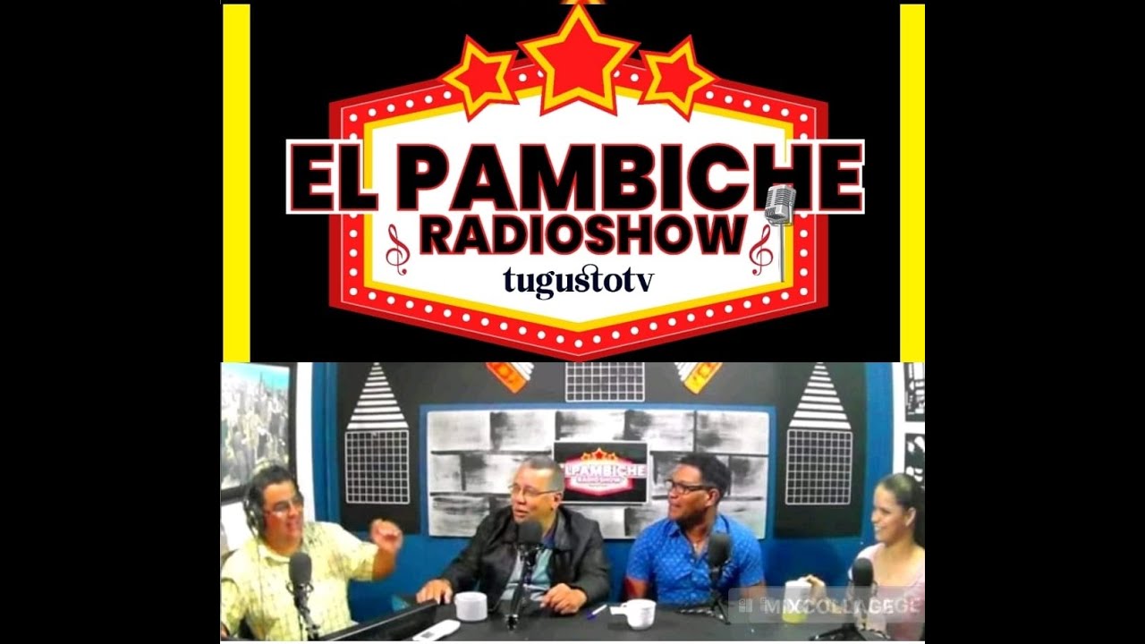 EL PAMBICHE RADIO SHOW EN VIVO... SAJOMA SE INUNDA - YouTube