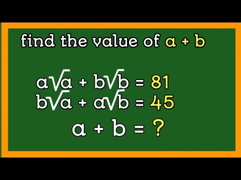 A nice algebra problem ।। find the value of a +b @mathscuriosity494 ...