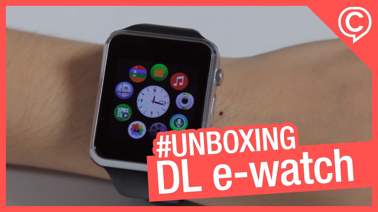 Unboxing DL e-Watch - Smartwatch cheio de funcionalidades e preço ...