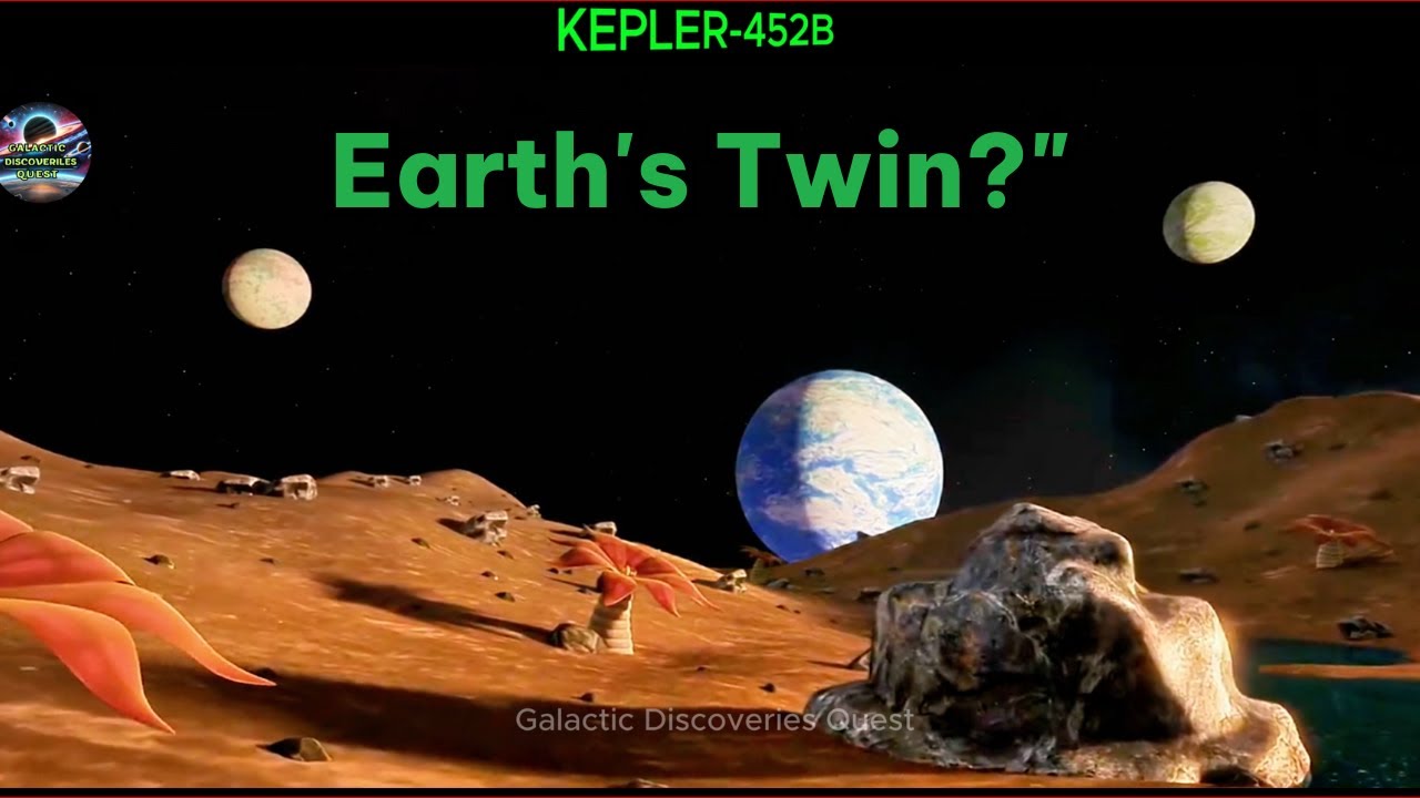Kepler 452b Earth's Twin A Breakthrough in the Search for Alien Life ...