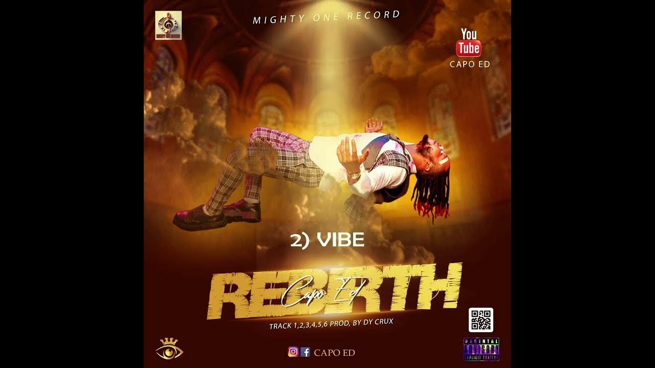 Capo_Ed - Vibe (Official Audio) - YouTube