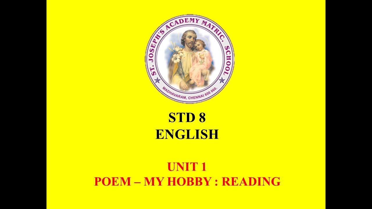 ENGLISH STD 8 POEM | UNIT 1 - MY HOBBY : READING - YouTube