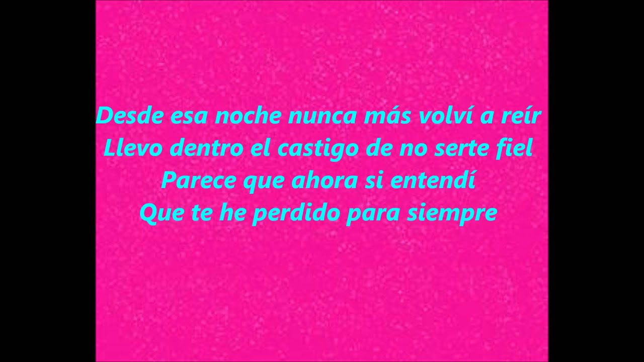 Lejos de ti ( Letra) - YouTube