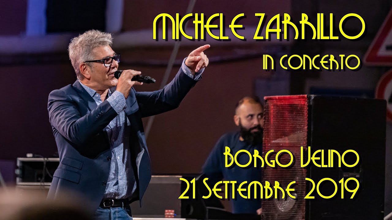 MICHELE ZARRILLO in Concerto (Borgo Velino 21/09/2019) - YouTube