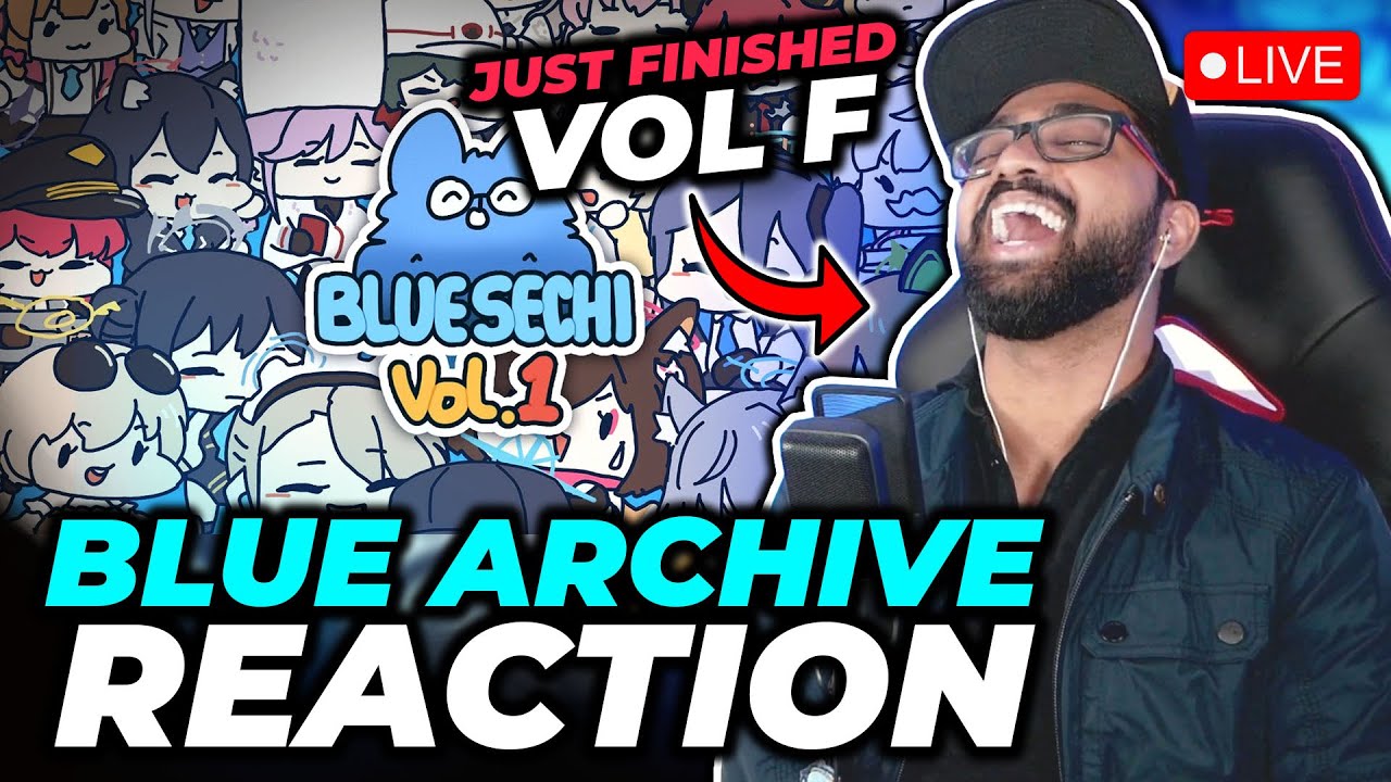 Blue Archive - BlueSechi Animations Reaction! Post-Vol F Sensei Reacts ...