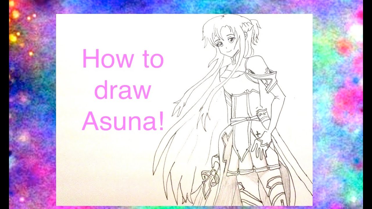 Drawing Ep. 6 | Asuna - YouTube