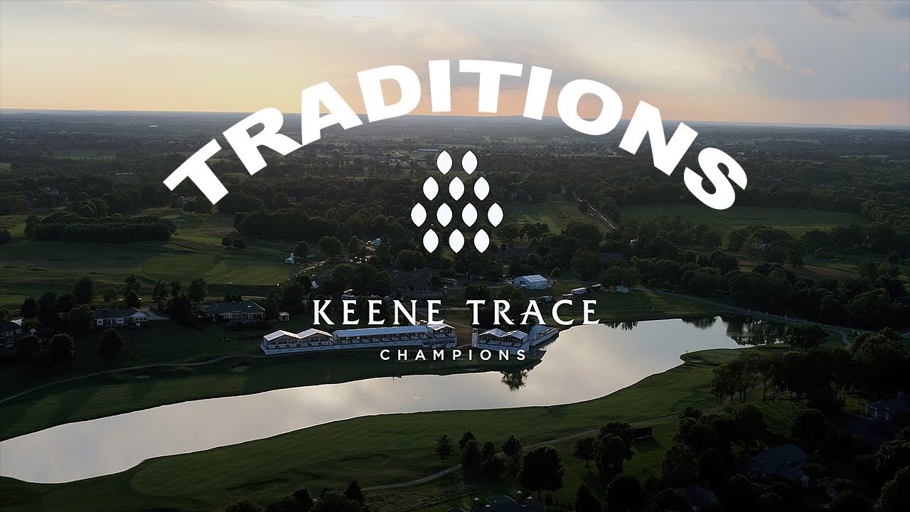 TRADITIONS - The Founding of The Champions Course at Keene Trace Golf ...