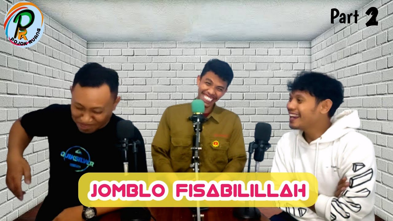Jomblo Fisabilillah part 2 ‼️Pojok Ruang - YouTube