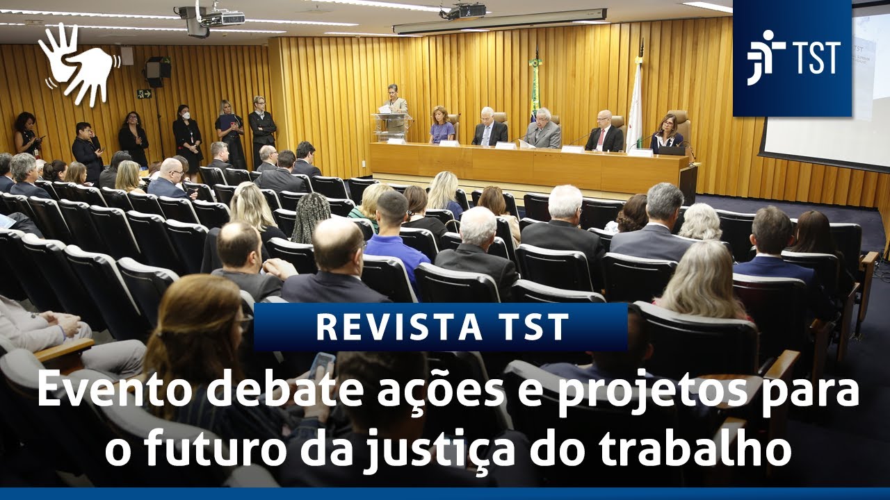 Futuro da Justiça do Trabalho é tema de workshop no TST - YouTube