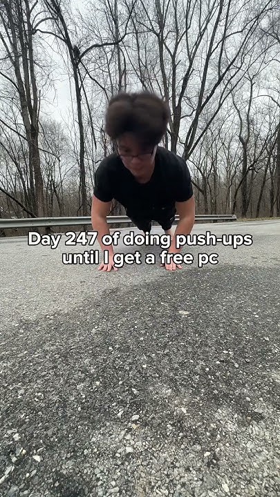 Day 247 of doing push-ups until I get a free pc @actuallycarterpcs #fitness #motivation - YouTube
