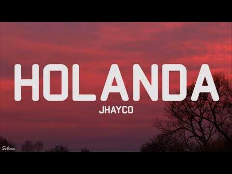 Jhayco - Holanda (Letra/Lyrics) - YouTube