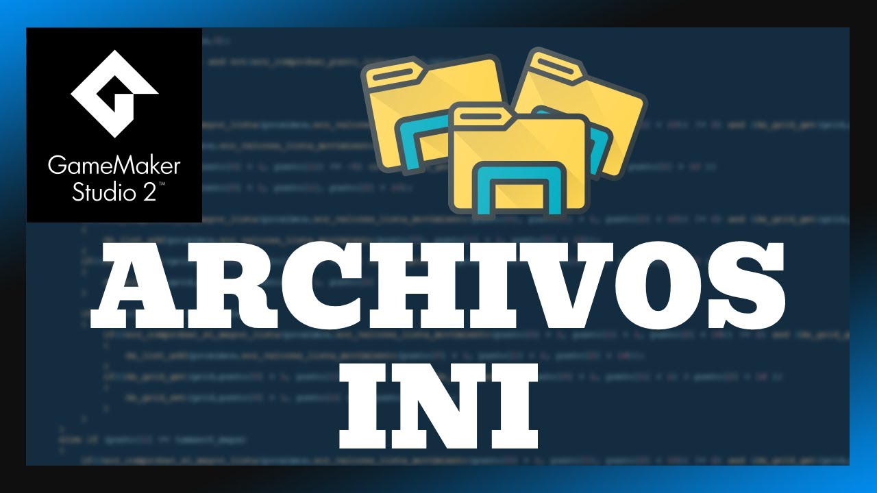 📃 📜 TUTORIAL ARCHIVOS INI 📜 📃 . GAME MAKER STUDIO 2. - YouTube
