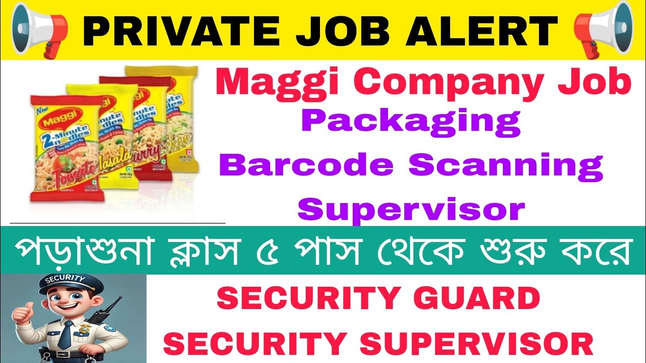 Security Guard and security Supervisor Job|Packing and bar code ...