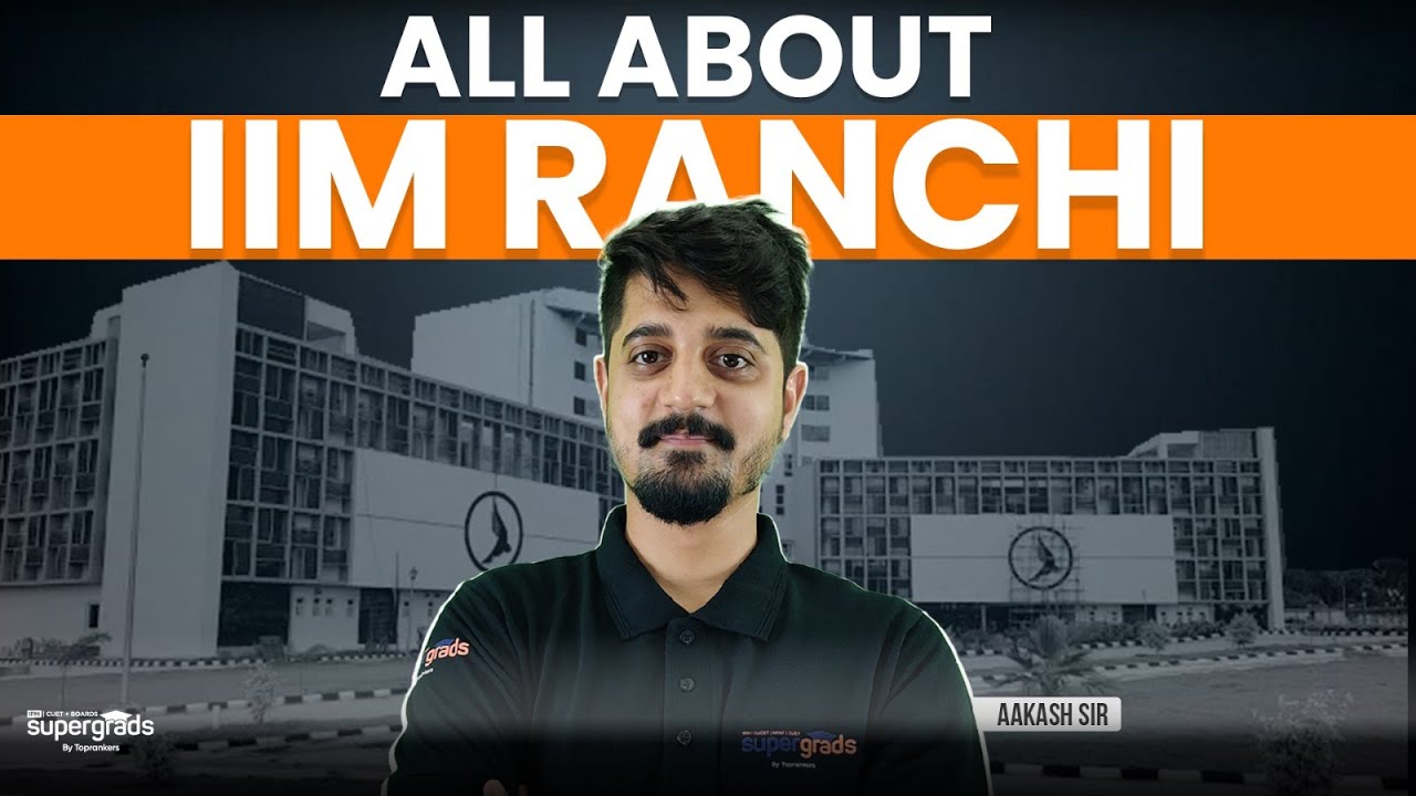 All About IIM Ranchi Exam | Comprehensive Guide on Syllabus, Paper ...