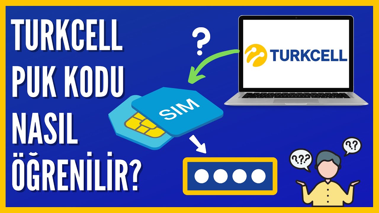 Turkcell PUK Kodu Nasıl Öğrenilir? - YouTube