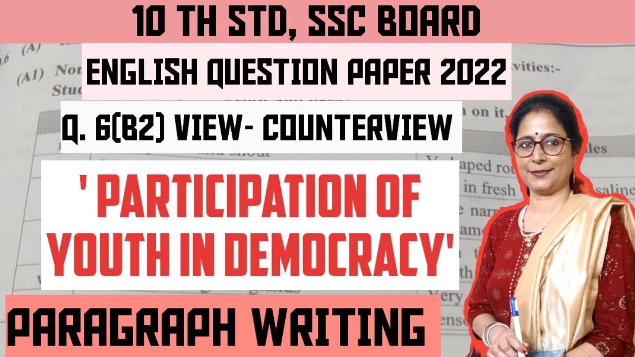 10th Std,ENGLISH Q.6(B2) VIEW - COUNTERVIEW 'PARTICIPATION OF YOUTH IN ...