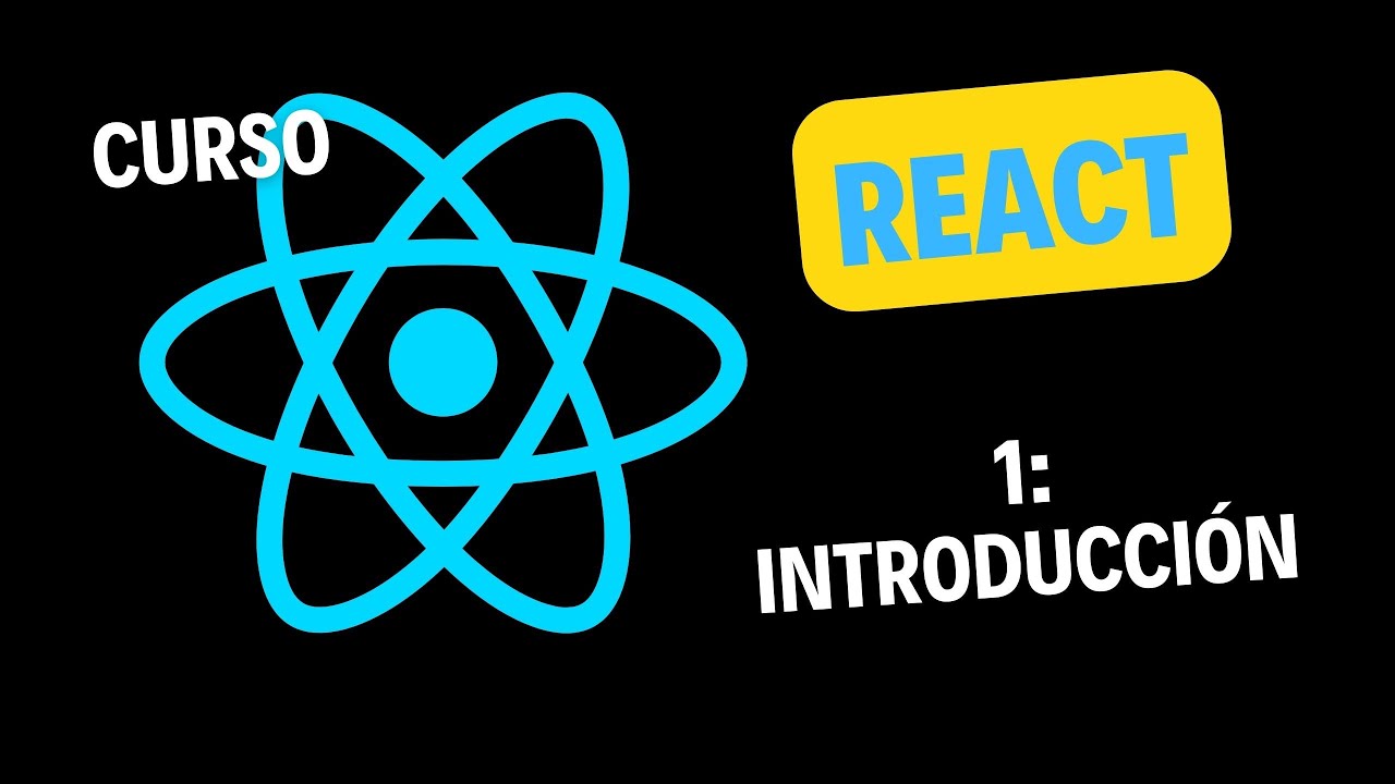 Curso React js: 1 Introducción e instalación - YouTube