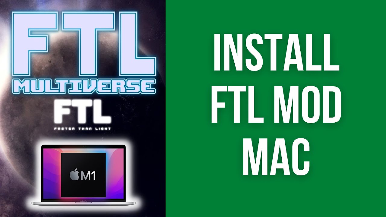 How to install FTL: Multiverse for Apple Silicon M1/M2 Macs - YouTube