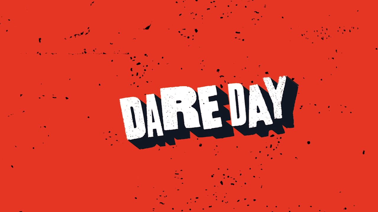 Dare Day! - YouTube