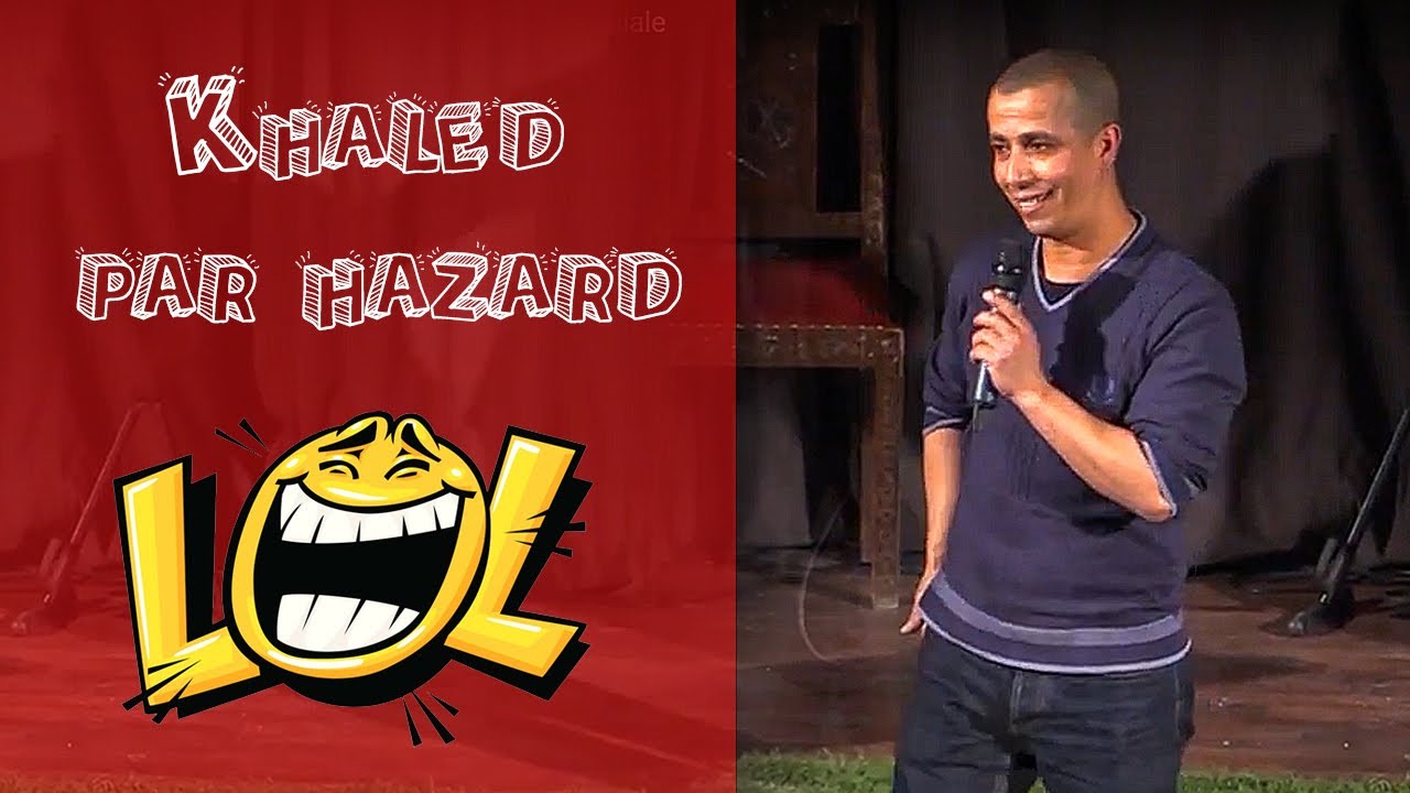 Khaled par hasard humour kabyle spéciale - YouTube