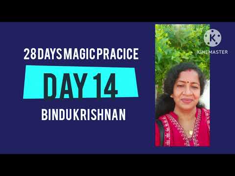 28 days magic practice /14 th day / മലയാളം / Bindu krishnan - YouTube