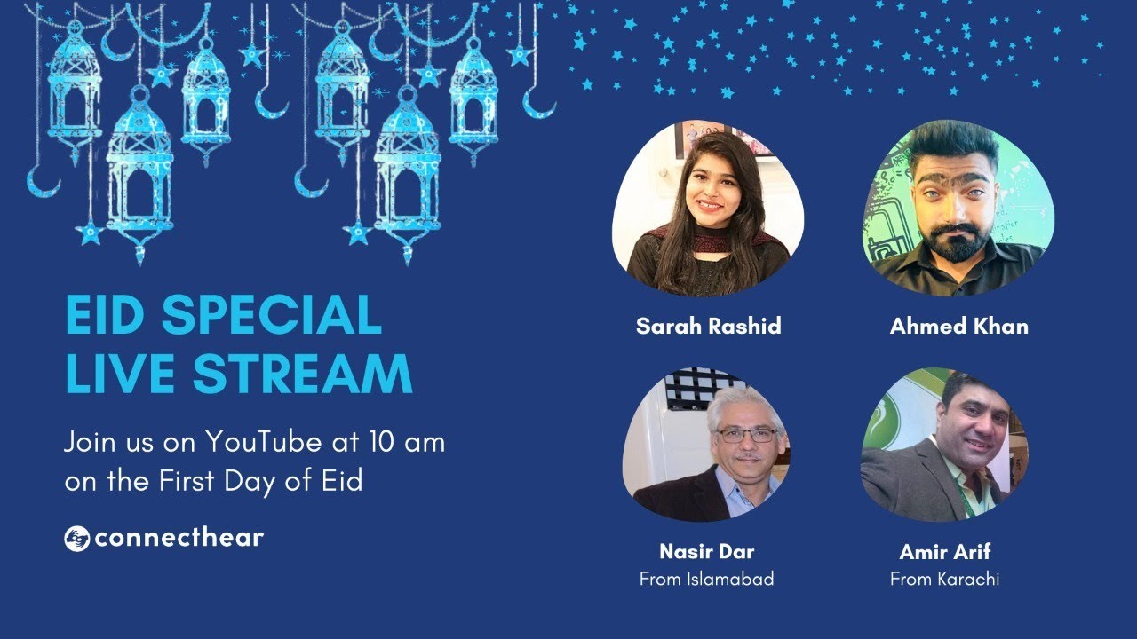 ConnectHear Special Eid Livestream! - YouTube