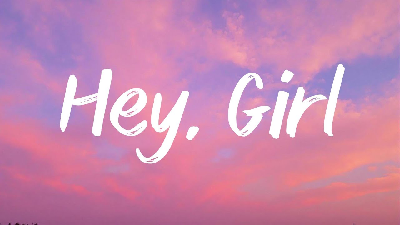 Hung Min Hua - Hey, Girl (Lyrics) - YouTube
