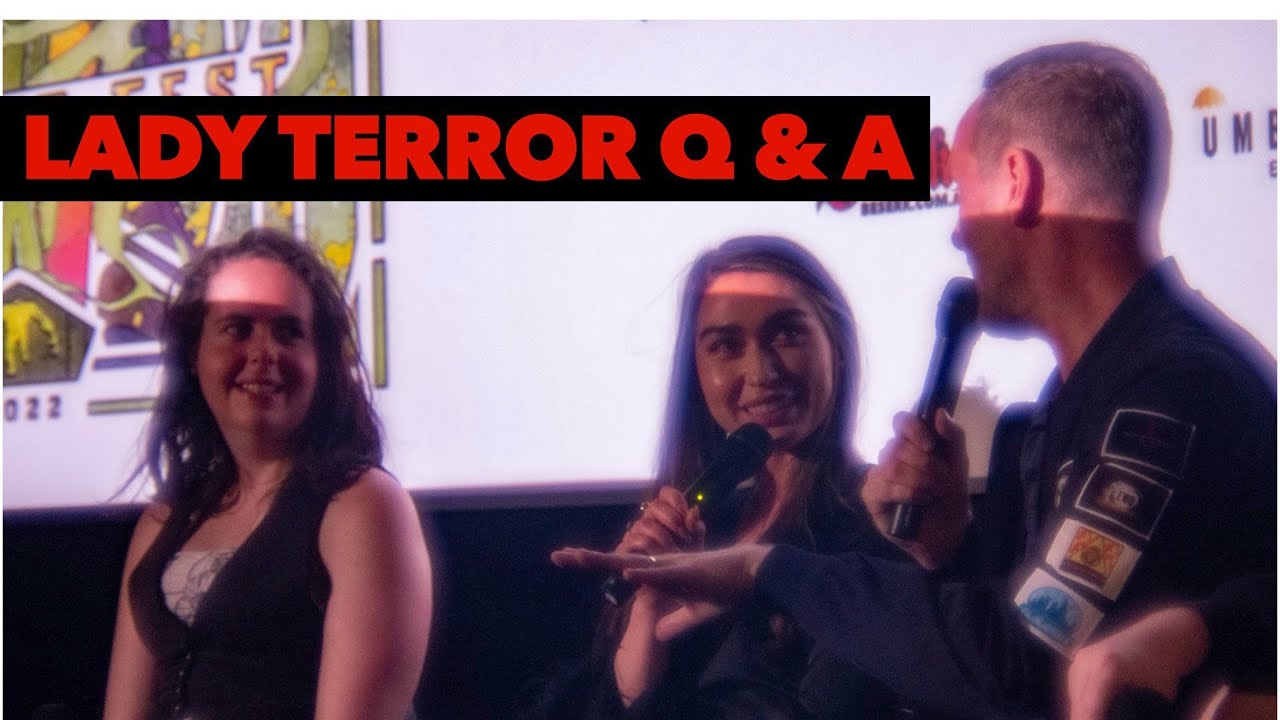 Lady Terror Q And A - YouTube
