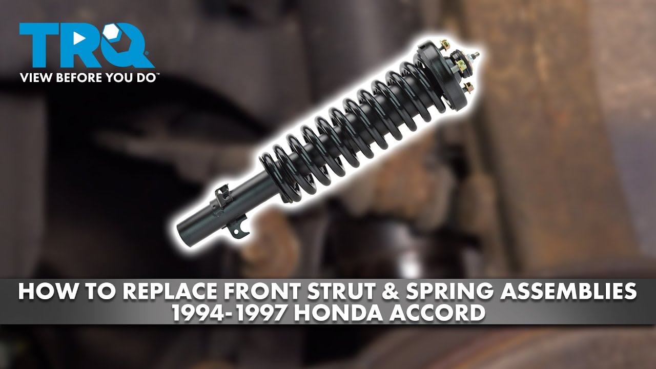 How to Replace Front Strut & Spring Assemblies 1994-1997 Honda Accord ...